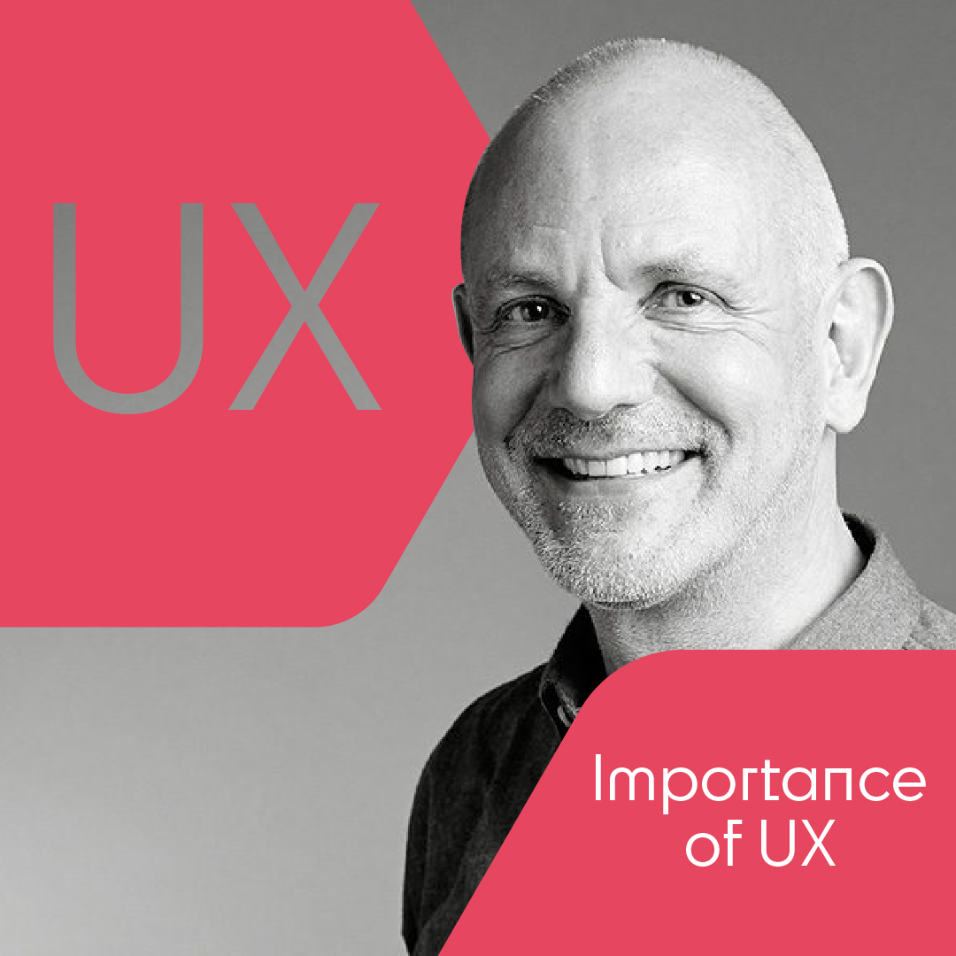 The importance of UX for your brand